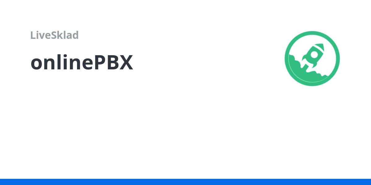 onlinePBX | LiveSklad